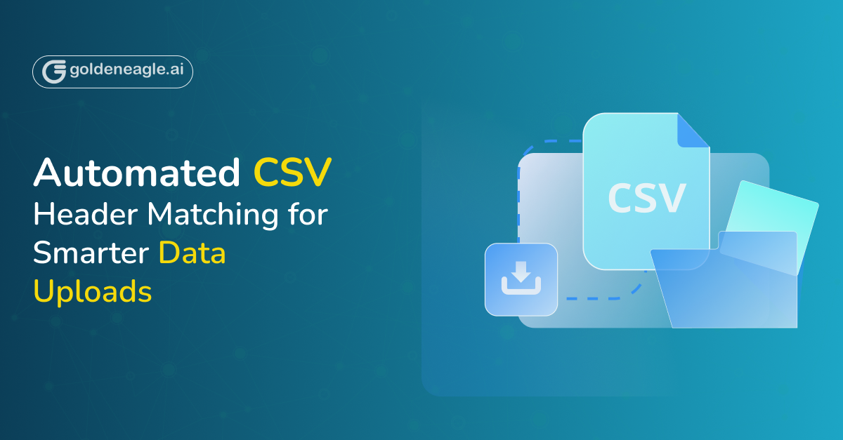 Automated CSV Header Matching for Smarter Data Uploads
